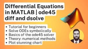 MATLAB Ode45 function - A Practical Guide