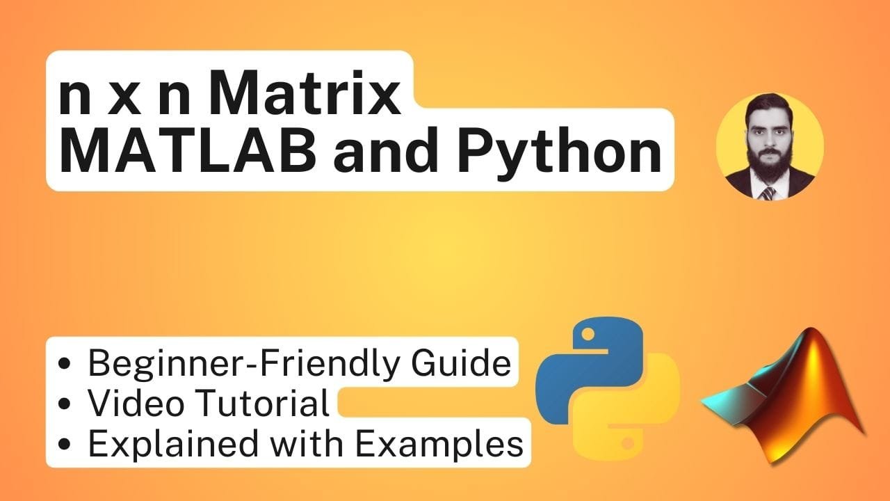 Nxn Matrix Python And Matlab Implementations 6109