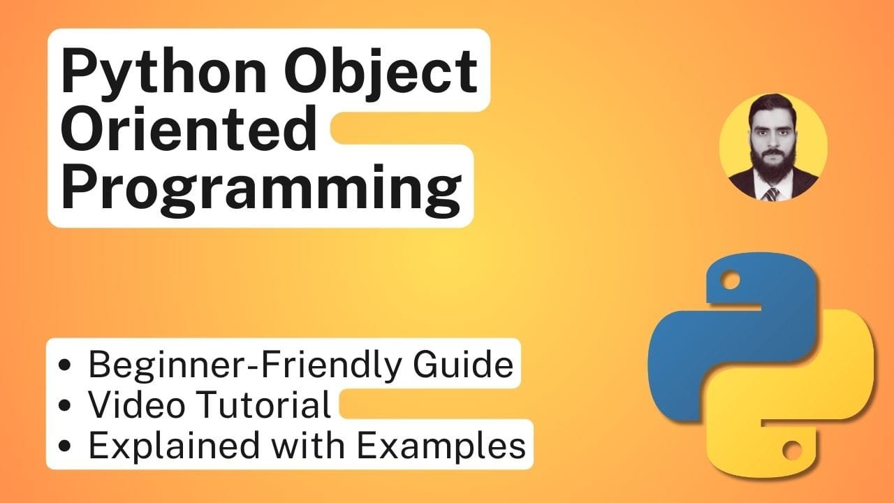 Python Object Oriented Programming: A Comprehensive Guide